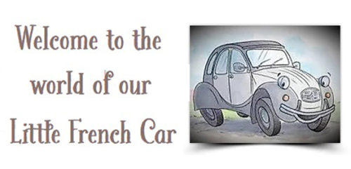 The Little French Car - A New Childrens' Book Series - Citroënvie!